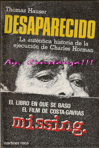 Desaparecido by Thomas Hauser | Goodreads