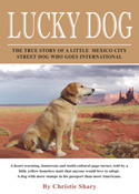 Lucky Dog by Christie Shary | Goodreads