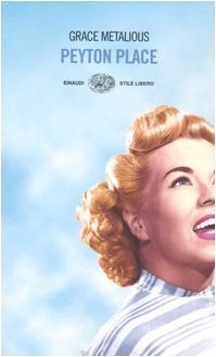 Peyton Place by Grace Metalious | Goodreads