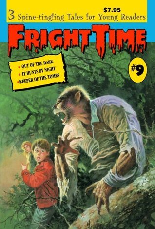 Fright Time #9 (Fright Time, #9) by Rochelle Larkin | Goodreads