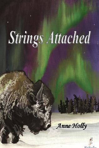 Strings Attached by Anne Holly | Goodreads