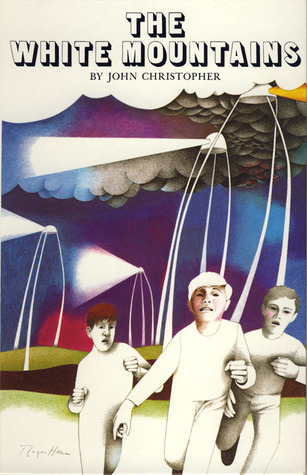 The White Mountains by John Christopher | Goodreads