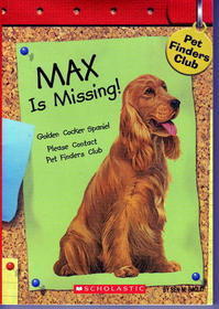 Max is Missing (Pet Finders Club #2) by Ben M. Baglio | Goodreads