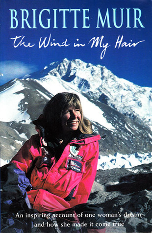 The Wind in My Hair by Brigitte Muir | Goodreads