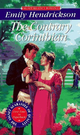 The Contrary Corinthian by Emily Hendrickson | Goodreads