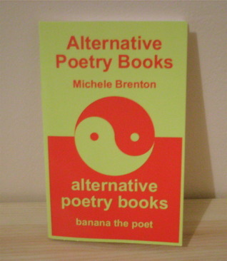 Yellow edition- Alternative Poetry Books by Michele Brenton | Goodreads