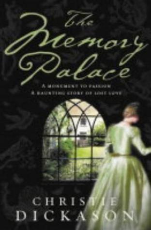 The Memory Palace (Lady Tree Trilogy #3) by Christie Dickason | Goodreads