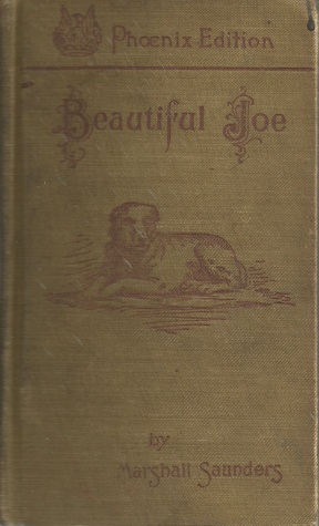 Beautiful Joe by Marshall Saunders | Goodreads