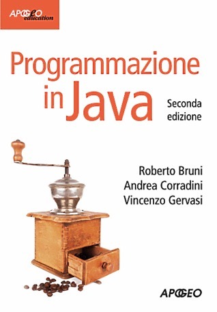 Programmazione in Java: seconda edizione by Roberto Bruni | Goodreads