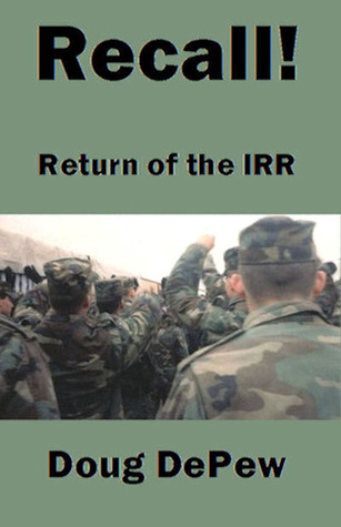 Recall! Return of the IRR by Doug DePew | Goodreads