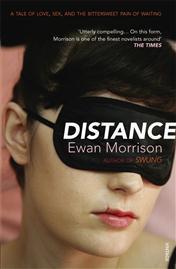 Distance by Ewan Morrison | Goodreads