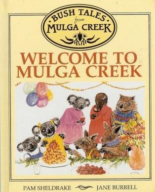 Welcome to Mulga Creek by Pam Sheldrake | Goodreads