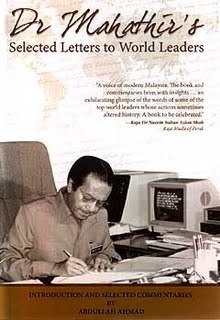 Dr Mahathir's: Selected Letters to World Leaders by Mahathir Mohamad ...
