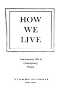 How We Live: Contemporary Life in Contemporary Fiction: An Anthology by ...