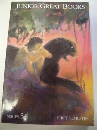 Junior Great Books by Great Books Foundation | Goodreads