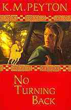 No Turning Back (Roman Pony Adventures, #2) by K.M. Peyton | Goodreads
