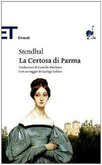 La Certosa di Parma by Stendhal | Goodreads