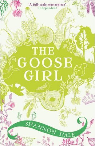 The Goose Girl by Shannon Hale | Goodreads