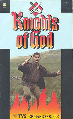 Knights of God by Richard Cooper | Goodreads