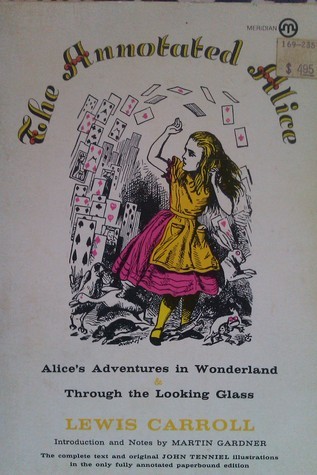 The Annotated Alice by Lewis Carroll | Goodreads