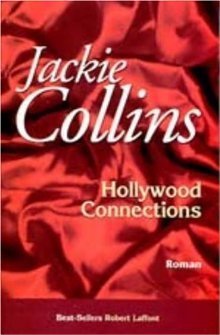 Hollywood Connections by Jackie Collins | Goodreads