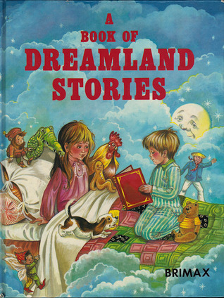 A Book of Dreamland Stories by Pamela Storey | Goodreads