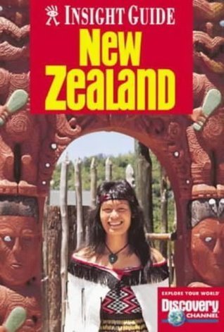 Insight Guide New Zealand by Craig Dowling | Goodreads