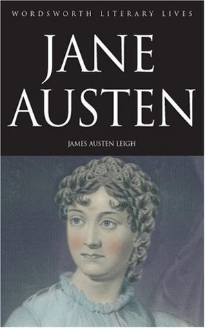 A Memoir of Jane Austen by James Edward Austen-Leigh | Goodreads
