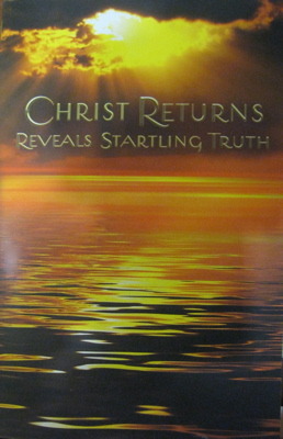 Christ Returns - Reveals Startling Truth by Recorder | Goodreads