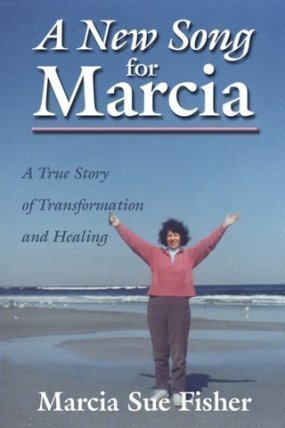 A New Song for Marcia by Marcia Fisher | Goodreads