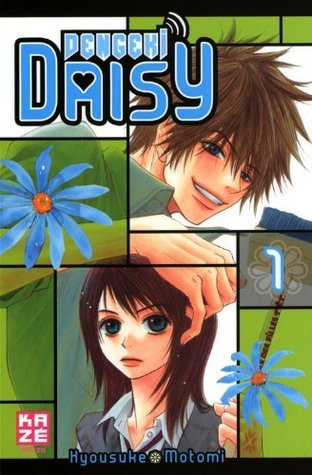 Dengeki Daisy, Tome 1 (Dengeki Daisy #1) by Kyousuke Motomi | Goodreads