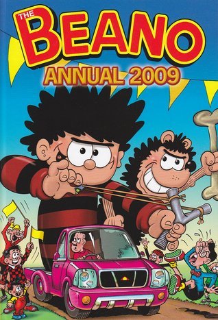The Beano Annual 2009 by D.C. Thomson & Company Limited | Goodreads
