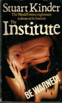 The Institute by Stuart Kinder | Goodreads