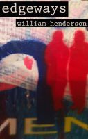 Edgeways by William Henderson | Goodreads