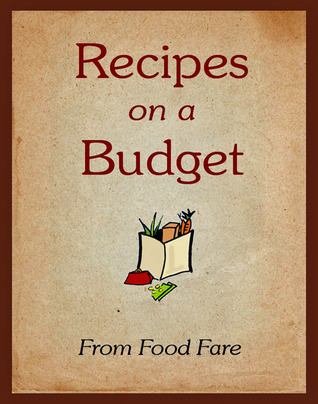 Recipes-on-a-Budget Cookbook by Shenanchie O'Toole | Goodreads
