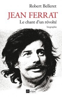 Jean Ferrat by Robert Belleret | Goodreads