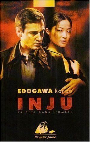 Inju: La bête dans l'ombre by Edogawa Rampo | Goodreads