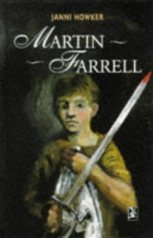 Martin Farrell by Janni Howker | Goodreads