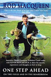 One Step Ahead: On the field and in the boardroom by Rod MacQueen ...