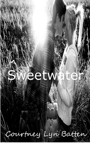 Sweetwater by Courtney Lyn Batten | Goodreads