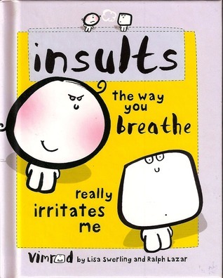 Insults by Lisa Swerling | Goodreads