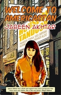 Welcome To Americastan by Jabeen Akhtar | Goodreads