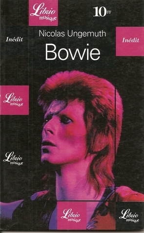 David bowie by Nicolas Ungemuth | Goodreads