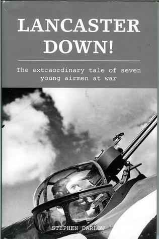 Lancaster Down by Stephen Darlow | Goodreads