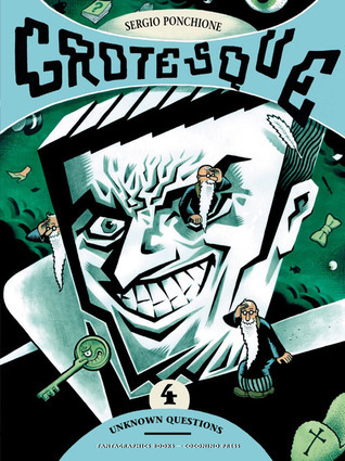 Grotesque #4 by Sergio Ponchione | Goodreads