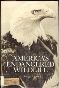 America's Endangered Wildlife by George Laycock | Goodreads