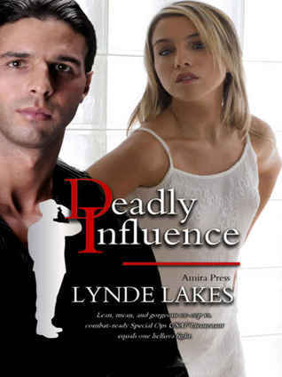 Deadly Influence by Lynde Lakes | Goodreads