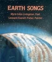 Earth Songs by Myra Cohn Livingston, Leonard Everett Fisher | Goodreads