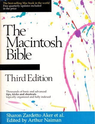 The Macintosh Bible by Sharon Zardetto Aker | Goodreads