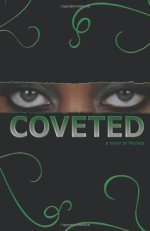 Coveted by Mychea | Goodreads